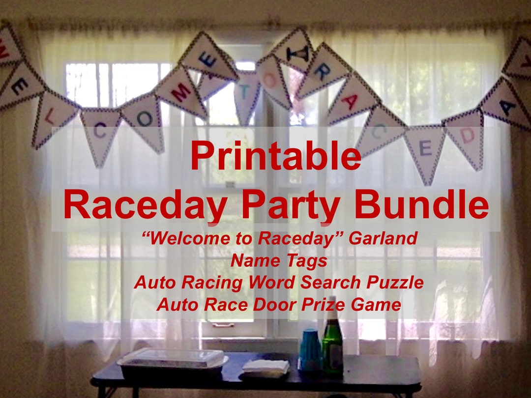 Printable Raceday Party Bundle With Welcome Garland, Race-themed Name ...