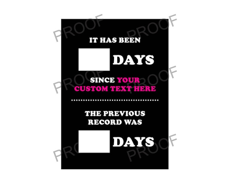 5x7 Custom Record Sign, DIY Printable, DIGITAL Download, Days Since ...