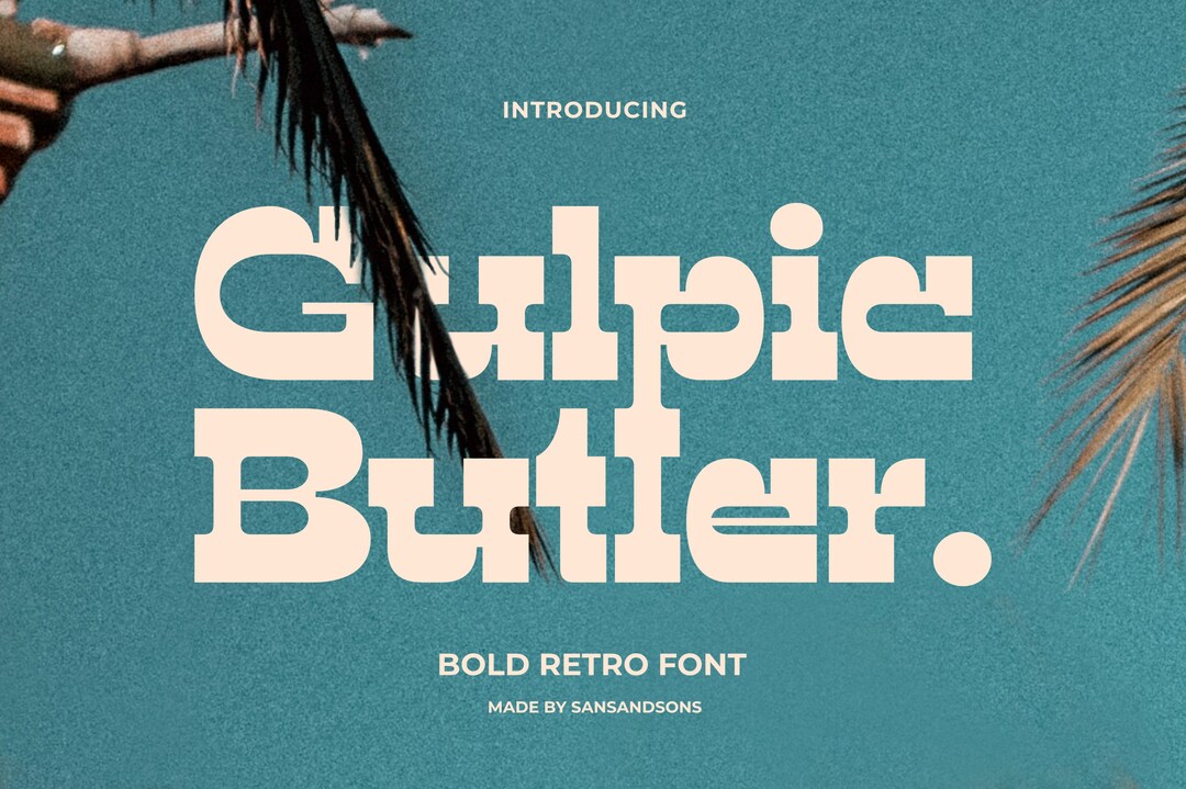 Gulpic Butler Font: Bold Retro Serif, Canva & Cricut Font - Etsy