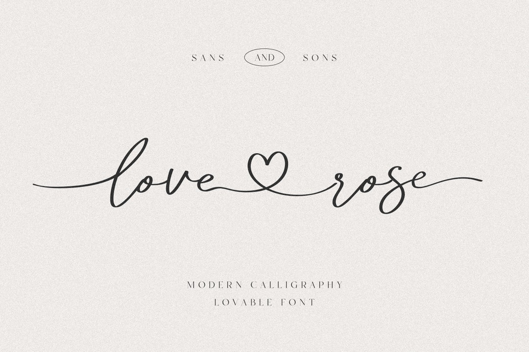 Love Rose Script Font: Modern Calligraphy, Logo, Wedding Font - Etsy