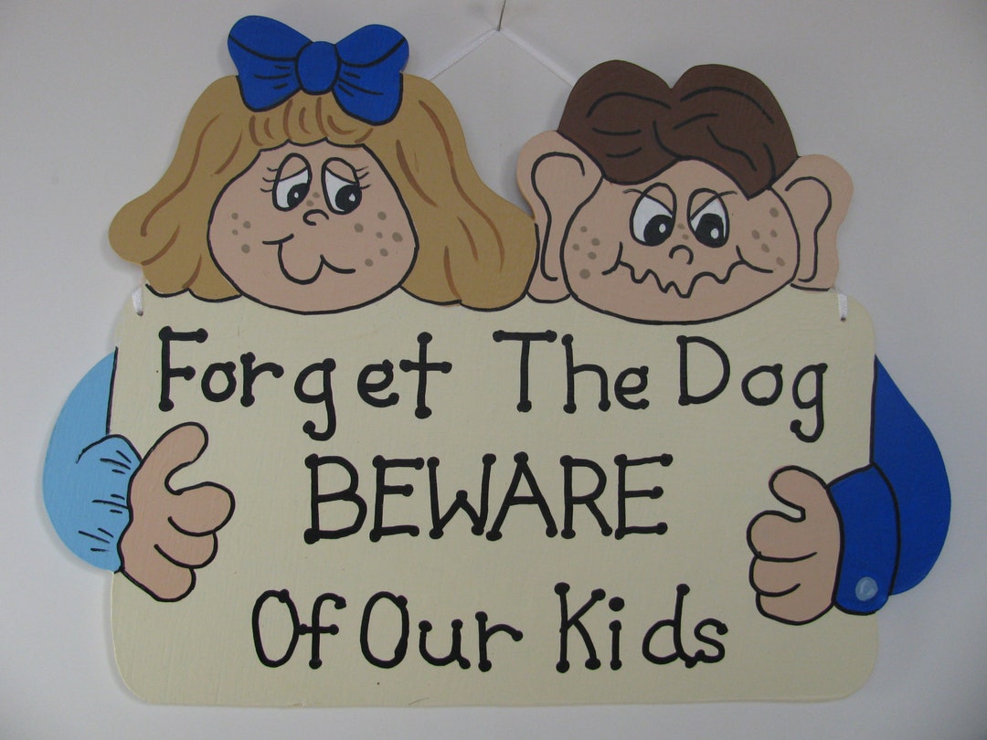 Beware of the Kids - Etsy