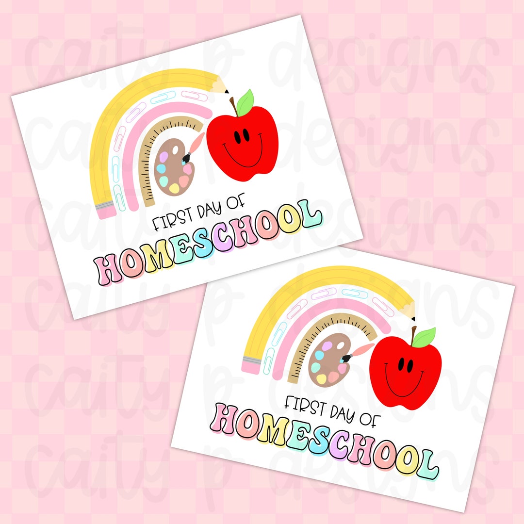 First Day of Homeschool Sign- First Day Pics, Back to School, Photo Op ...