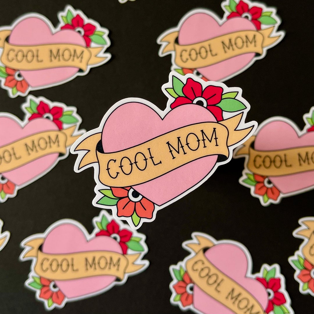 Cool Mom Tattoo Sticker | Cool Mom Traditional Tattoo | Laptop Sticker ...