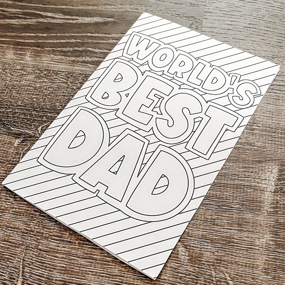 Worlds Best Dad | Fathers Day Card | Printable | Activity | Kids ...