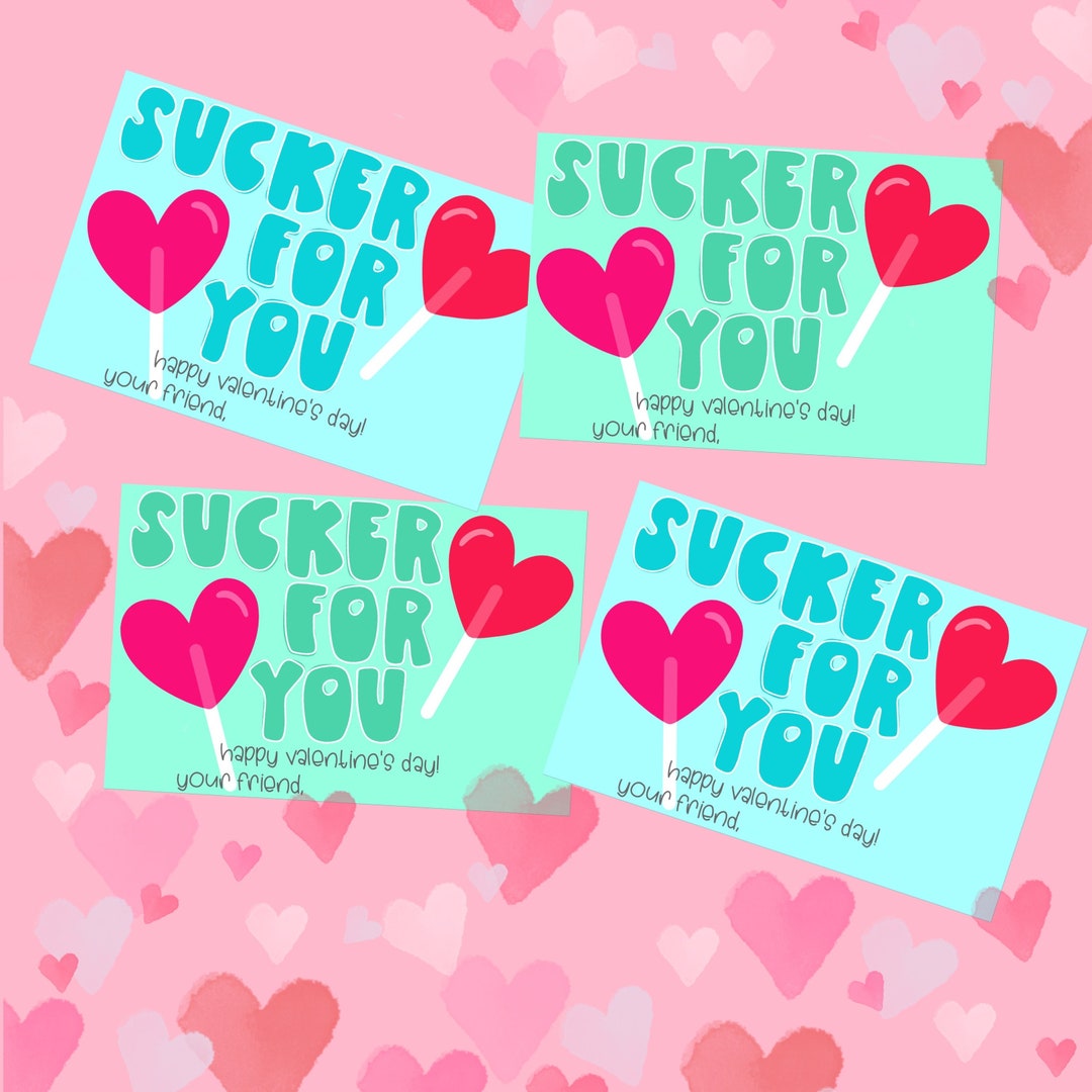 Sucker for You Valentine’s Cards | Valentines Day Cards | Classroom ...