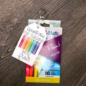 Thank You for Teaching With Flair | Teacher Appreciation Printable Tags ...