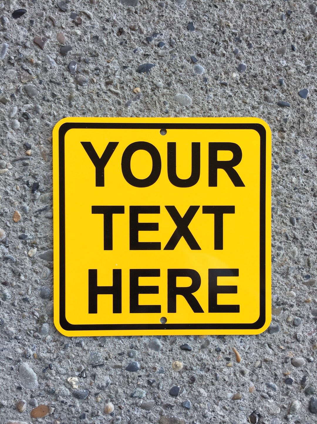 CUSTOM your Text Here Metal Yellow Caution Sign - Etsy