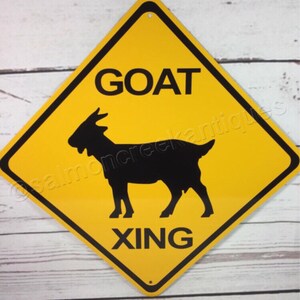 Goat Xing Metal Yellow Farm Caution Crossing Sign 6"x 6" or 12"x12" NEW ...