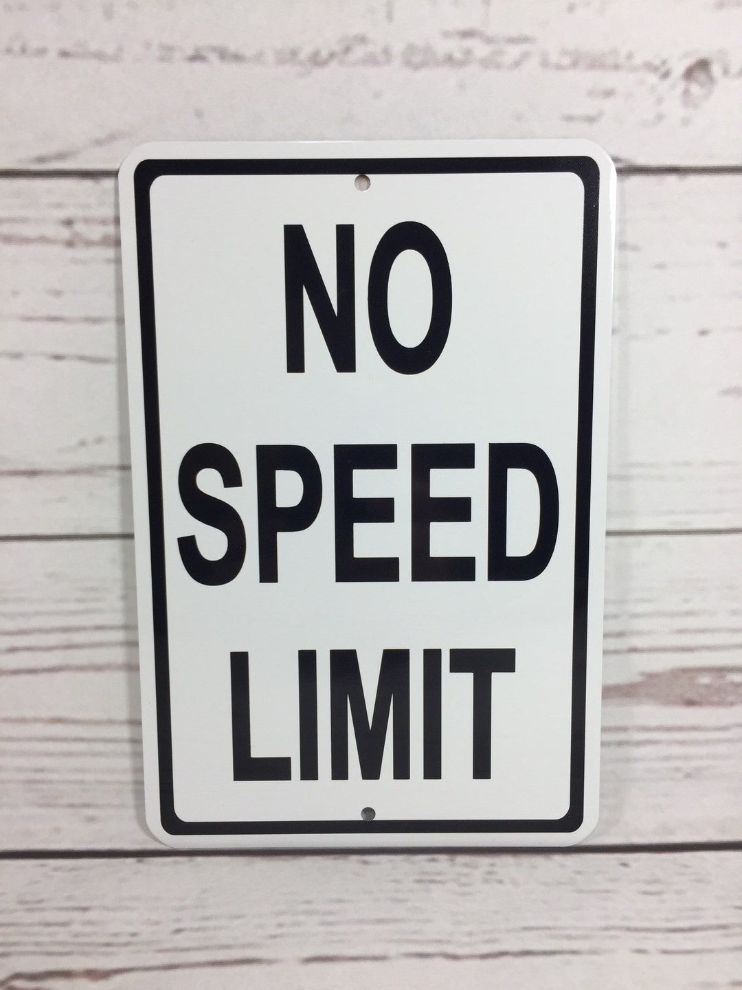 NO Speed Limit Metal Street Sign NEW (3 Sizes Available) - Etsy