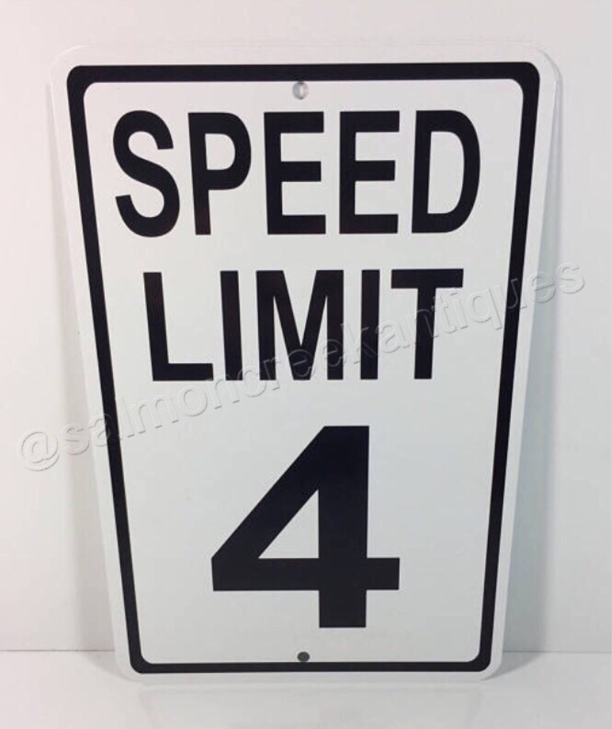 Speed Limit 4 Metal Street Traffic Sign NEW 4MPH 4th Fourth - Etsy
