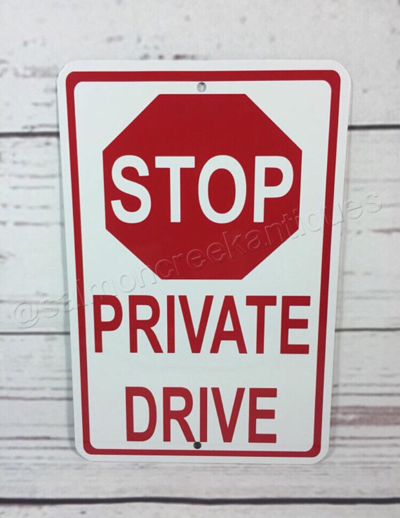 STOP Private Drive Metal Property Sign NEW 3 Sizes - Etsy