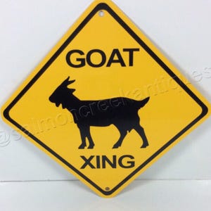 Goat Xing Metal Yellow Farm Caution Crossing Sign 6"x 6" or 12"x12" NEW ...