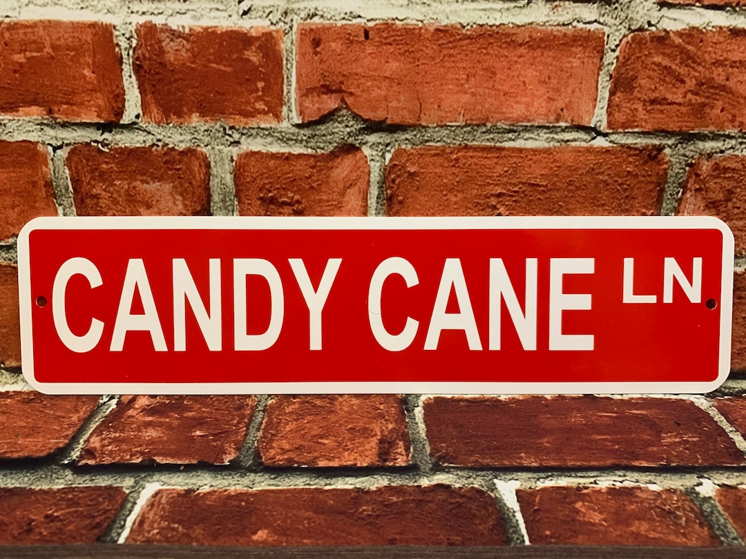 Candy Cane Lane METAL Christmas Street Sign 3"x12" New & Handmade! - Etsy