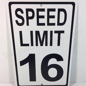 Speed Limit 16 Metal Street Traffic Sign NEW 16MPH 16th Sixteenth ...