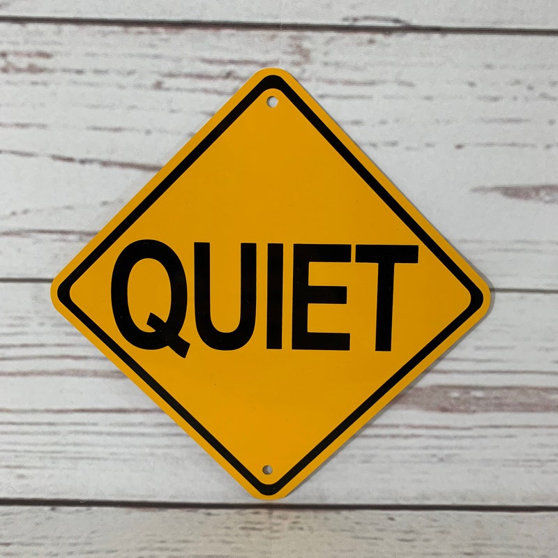 Quiet Sign - Etsy