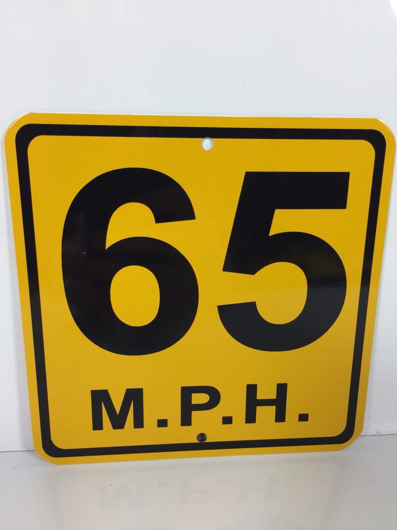 Speed Limit 65 MPH Metal Caution Street Sign 6x6 - Etsy