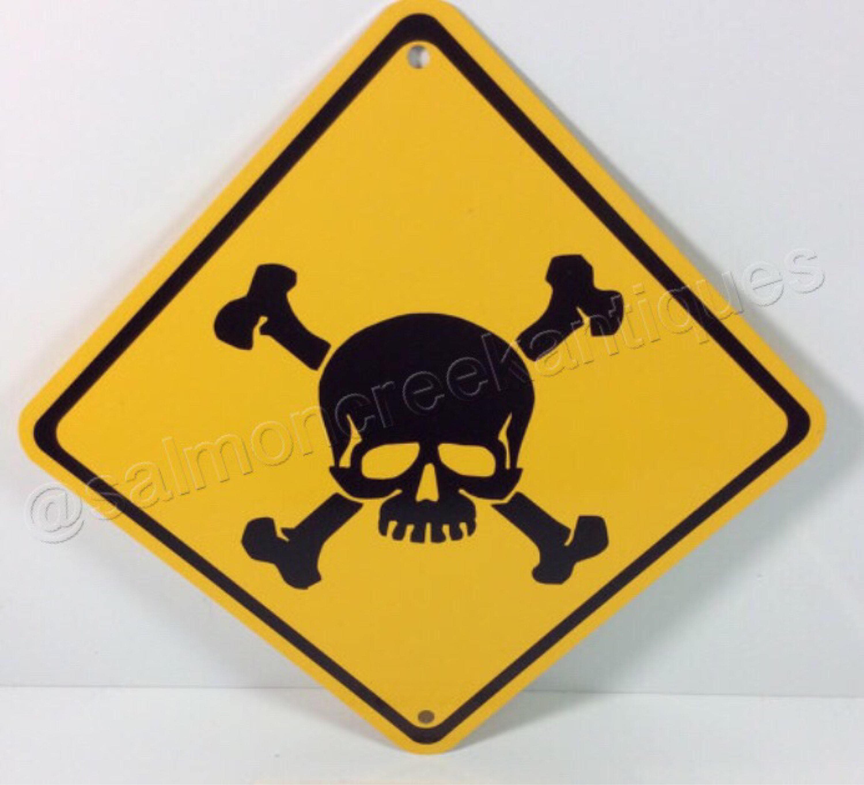 Danger Sign Skull And Crossbones
