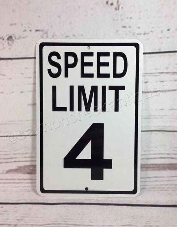 Speed Limit 4 Metal Street Traffic Sign NEW 4MPH 4th Fourth | Etsy UK