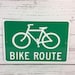 Bike Route Metal Bicycle Path Sign NEW 3 Sizes Available - Etsy