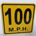 Speed Limit 100 MPH Metal Caution Street Sign 6x6 or 12x12 NEW 2 Sizes ...