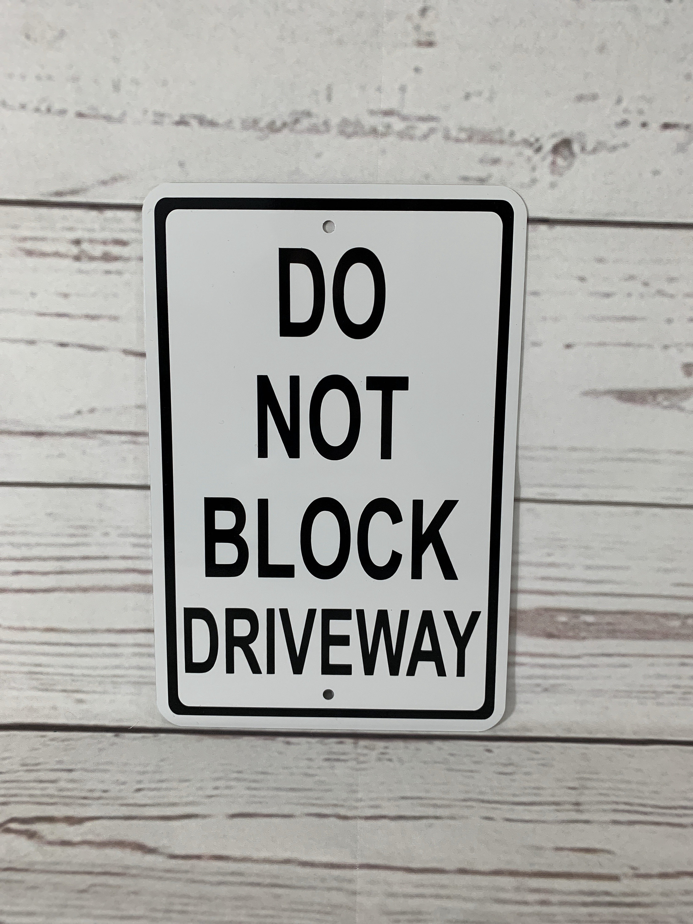 Do Not Block Driveway Metal Street No Parking Property Sign | Etsy