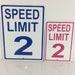 Speed Limit 2 Metal Street Traffic Sign NEW 2MPH 2nd Second Birthday ...