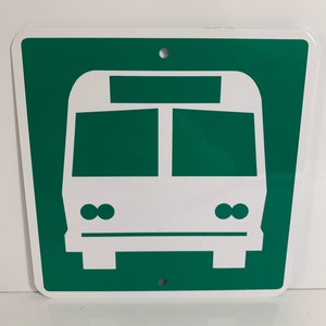 BUS STOP Mini Metal Recreational Road Street Sign 6"x6" or 12"x12" NEW ...