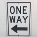 One Way Left Metal Street Traffic Direction Sign NEW 3 Sizes Available ...