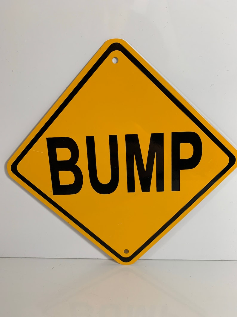 BUMP Metal Yellow Caution Rough Bumpy Road Street Sign - Etsy