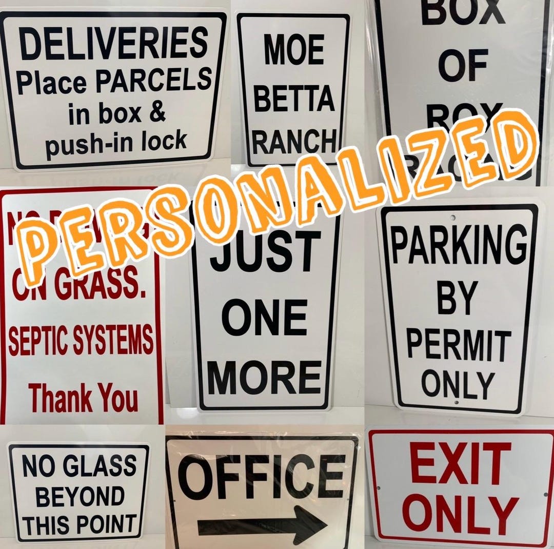 CUSTOM "your Text Here" on a Metal Aluminum Sign 6"x9", 9"x12" or 12 ...