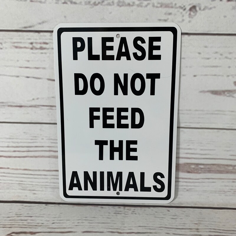Do Not Feed Sign - Etsy