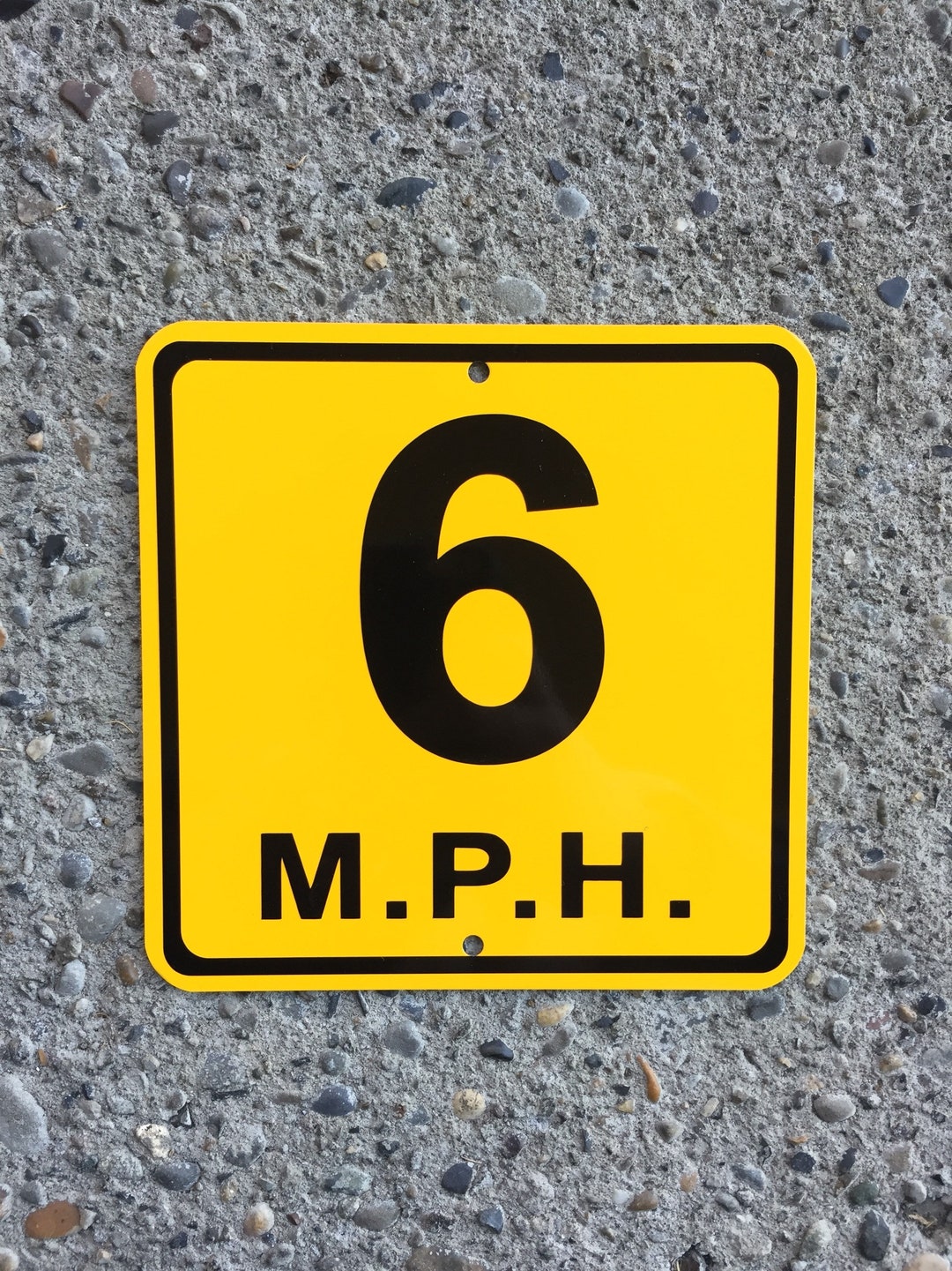 Speed Limit 6 MPH Metal Caution Street Sign 6"x6" or 12"x12" NEW (2 ...