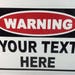 Custom WARNING Your Text Here Metal Personalized Sign 3 - Etsy