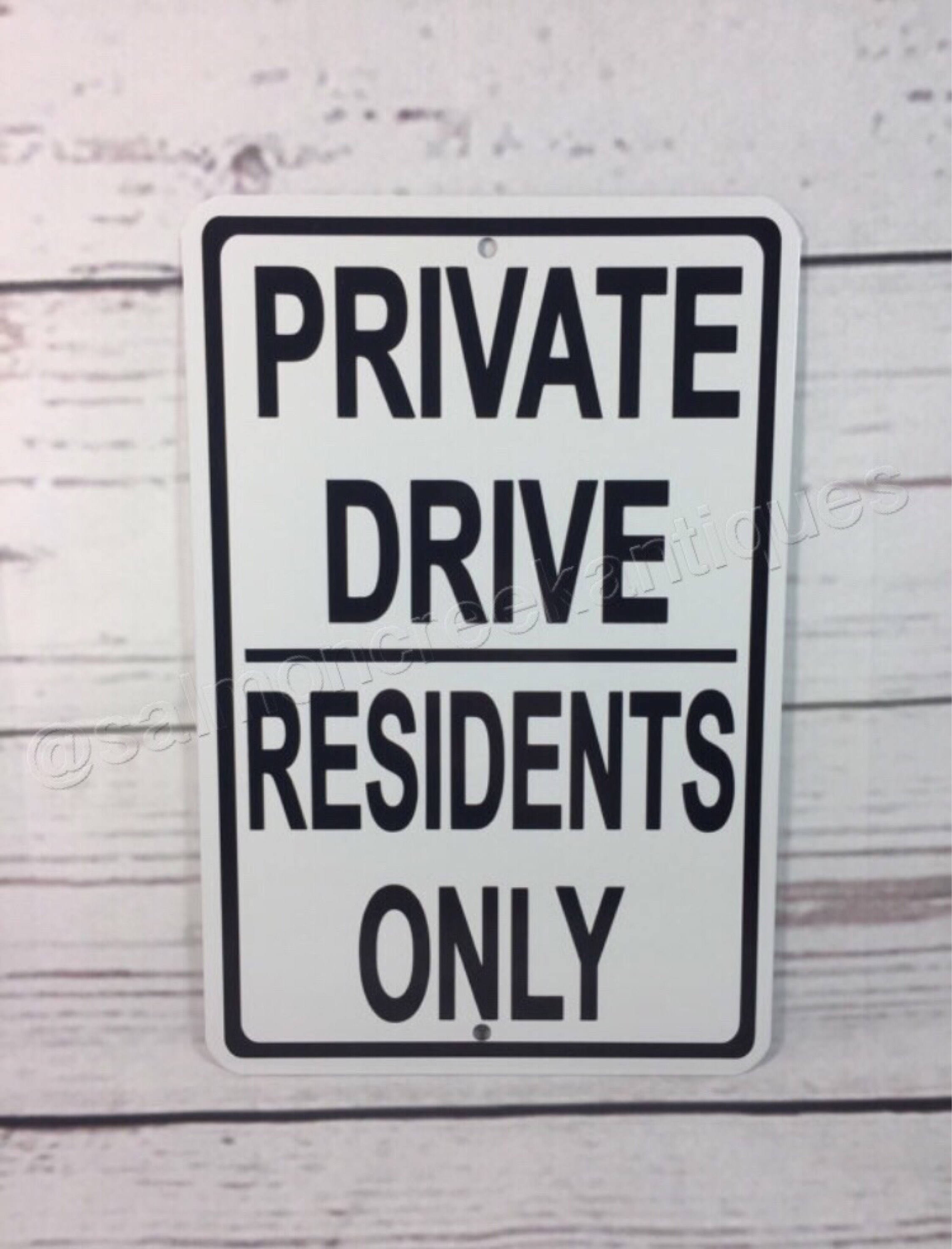Private Drive Residents Only Metal Road Street Sign NEW - (3 Sizes ...