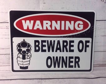 Beware of Owner | Etsy