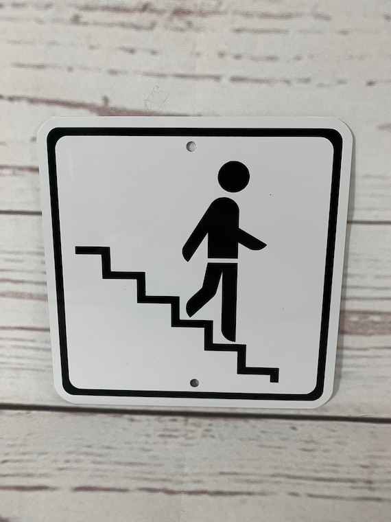 No Stairs Sign
