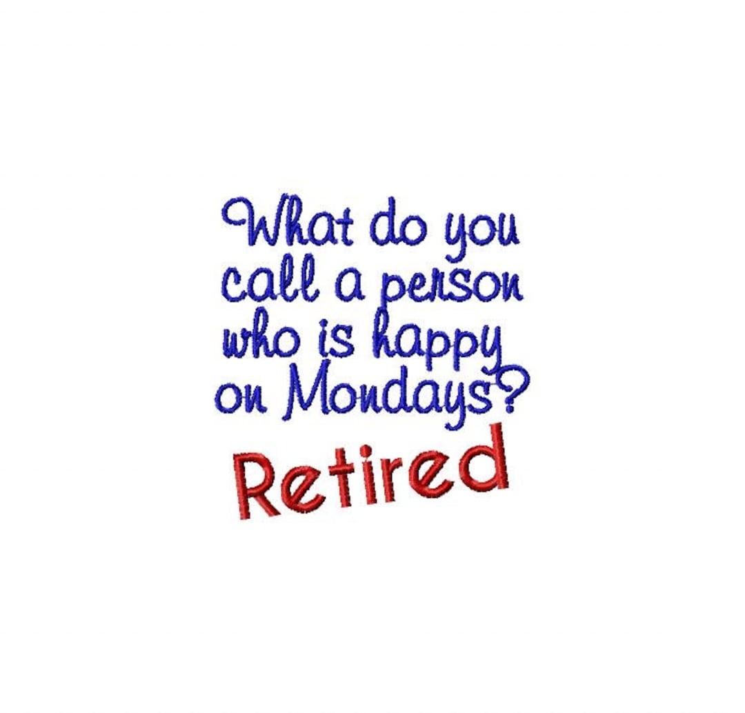Retired Machine Embroidery Design, Retirement Design Fits 4x4 Hoops - Etsy