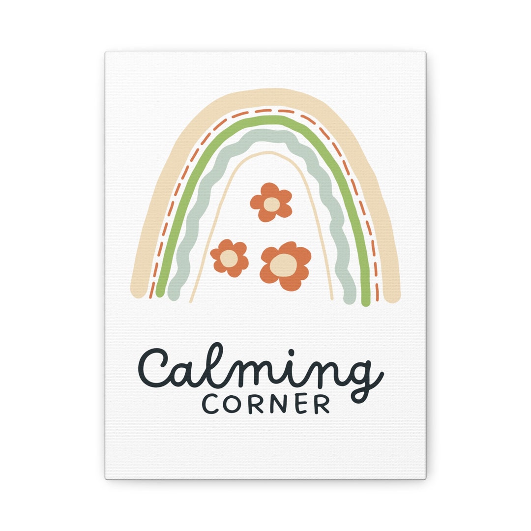 Calming Corner Canvas Sign 9x12 | Printed Calming Corner Wall Art Matte ...