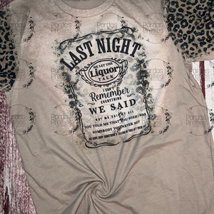 Tan Last Night Tee made to Order Some Suggesting to Size up - Etsy