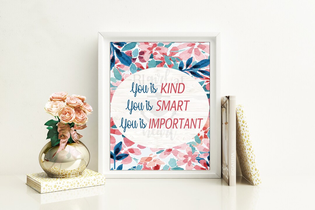 You is Kind Quote DIGITAL IMAGE, Instant Download, Print at Home ...