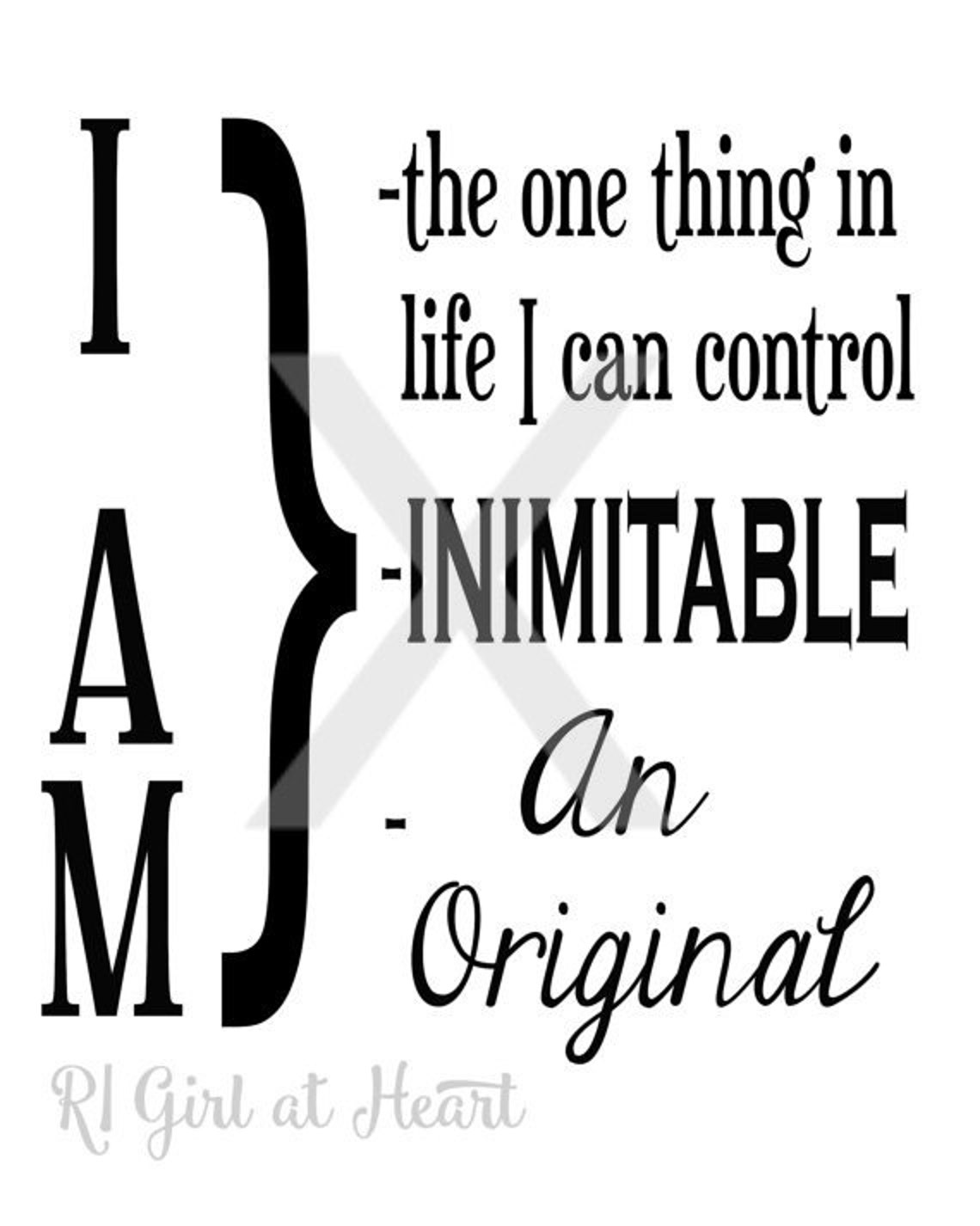 I Am Quote Digital Instant Download 8x10 Inimitable | Etsy