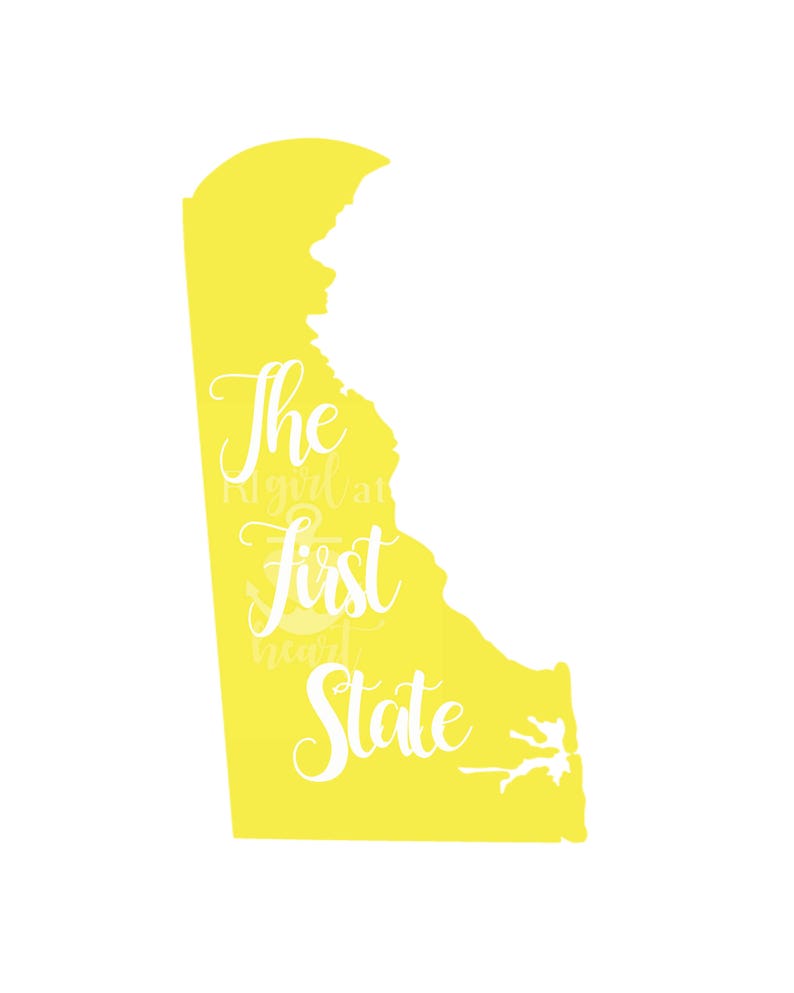 Delaware State Nickname - the First State - INSTANT DIGITAL DOWNLOAD ...