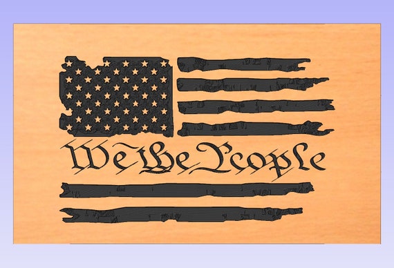 We the People Dxf File cnc Only - Etsy