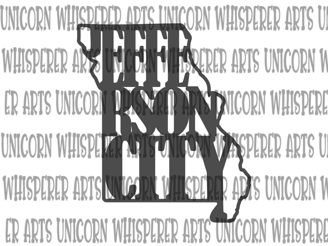 Jefferson City Missouri Word Art State Outline: SVG, Cricut, Silhouette ...