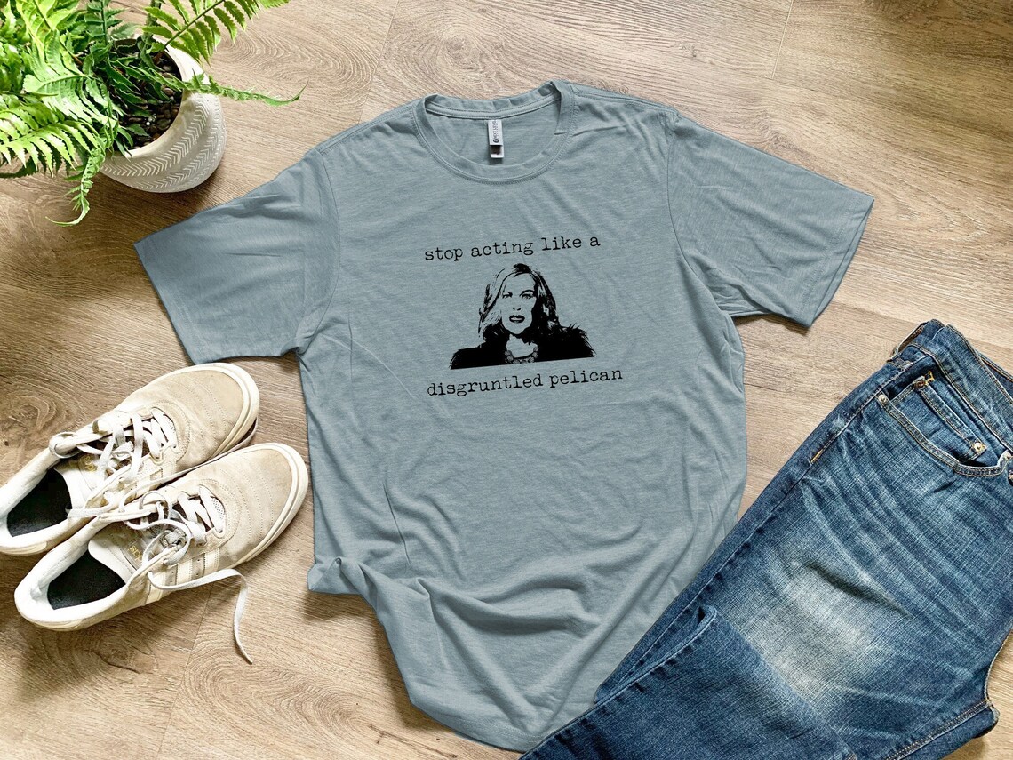 Stop Acting Like A Disgruntled Pelican schitt's Creek - Etsy