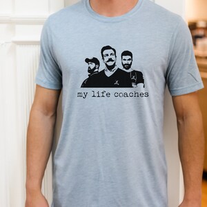 Graphic Men's/unisex Tee, My Life Coaches, Funny T Shirt, Shirts With ...