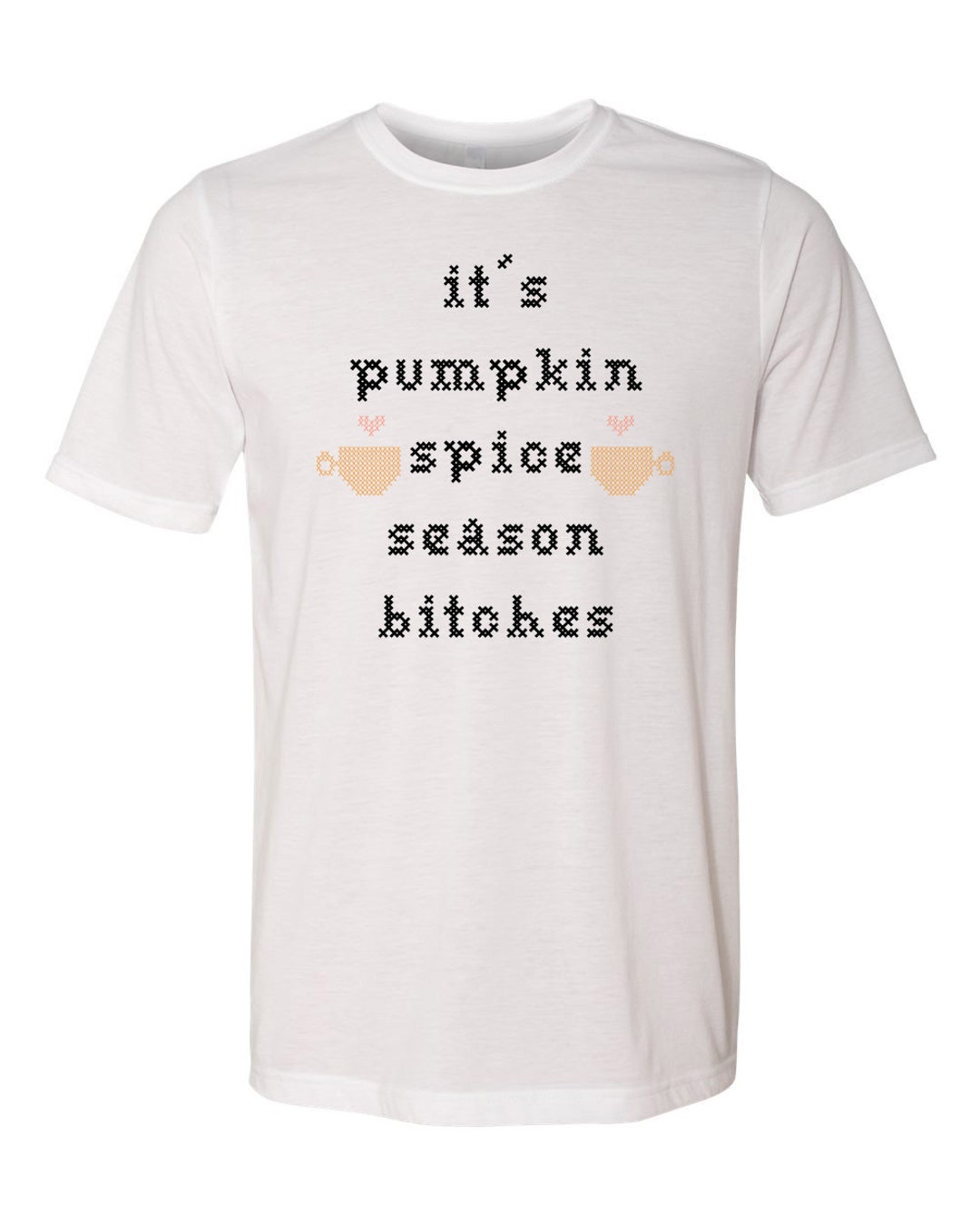Graphic Men's/unisex Tee, It's Pumpkin Spice Season B, Snarky Cross ...