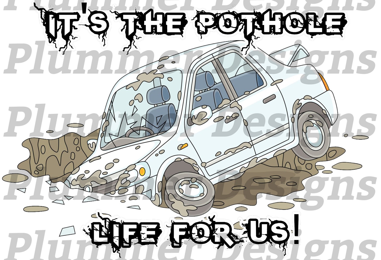 Pothole Life PNG, Pothole Life JPG, Pothole Life Download, Pothole Life ...