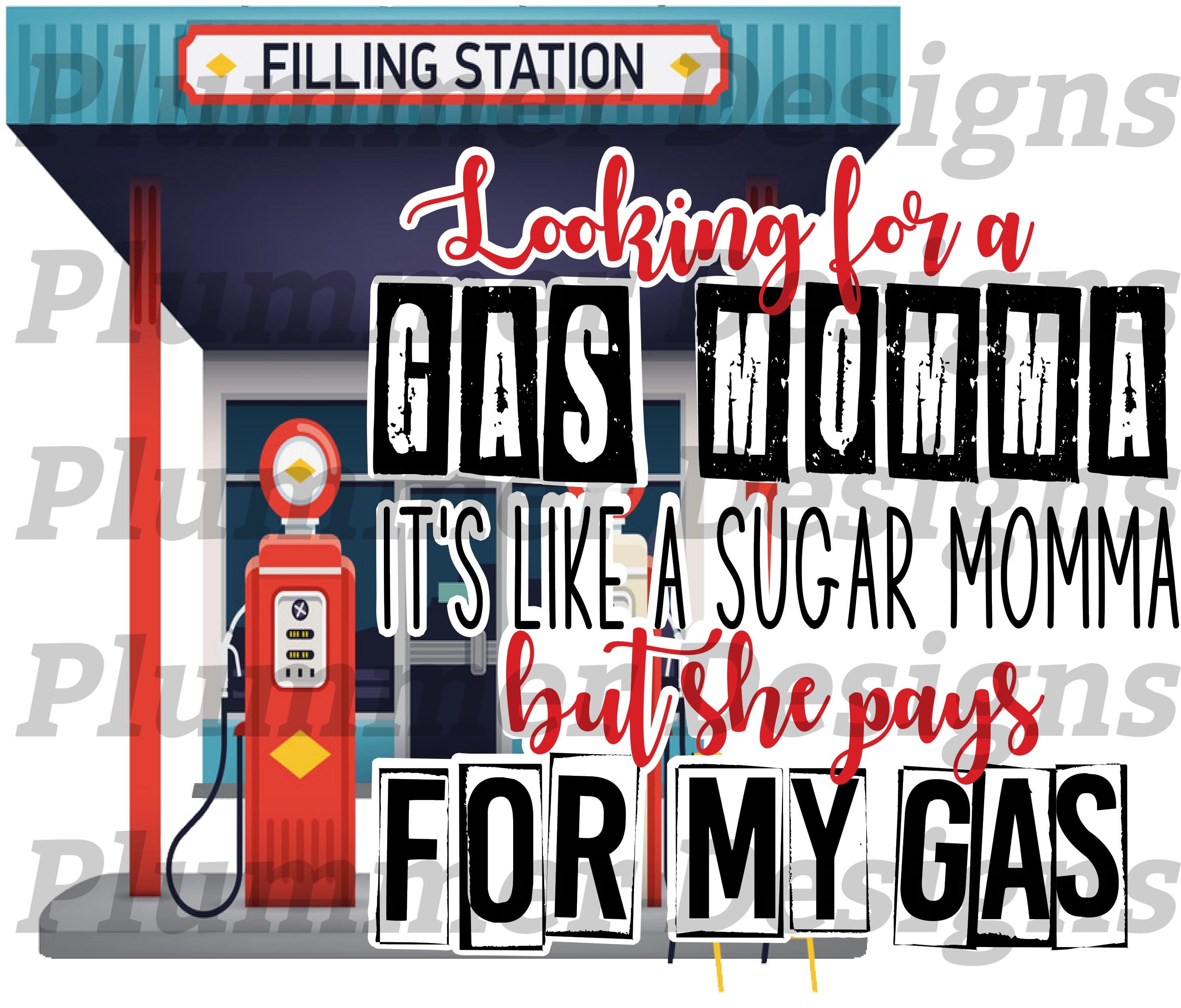 Gas Momma PNG Gas Momma JPG Gas Momma Download Gas Momma | Etsy