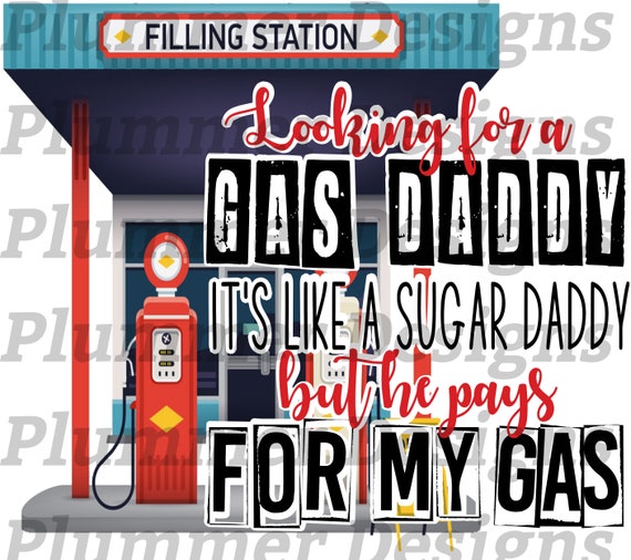 Gas Daddy Ready to Press Transfer Gas Daddy Ready to Press - Etsy